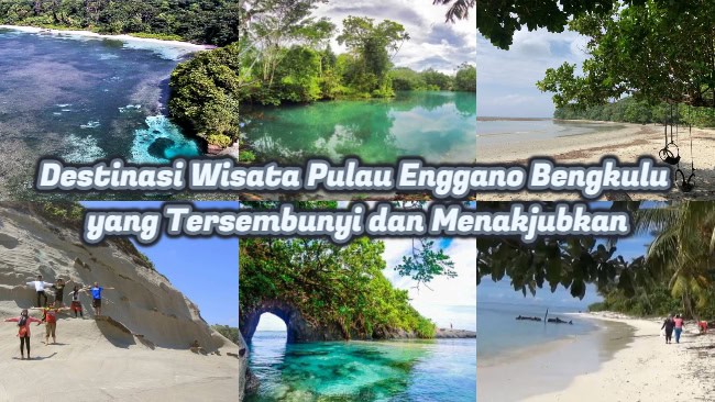 Destinasi Wisata Pulau Enggano Bengkulu yang Tersembunyi