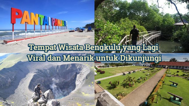 Tempat Wisata Bengkulu yang Lagi Viral dan Menarik