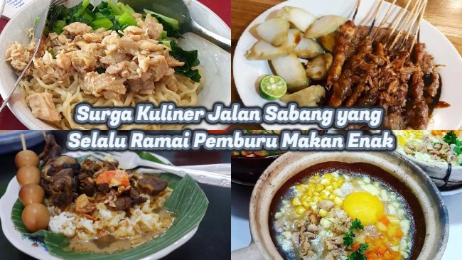 Kuliner Jalan Sabang yang Selalu Ramai Pemburu Makan Enak